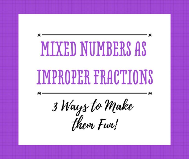 3 Ways To Make Mixed Numbers As Improper Fractions Fun